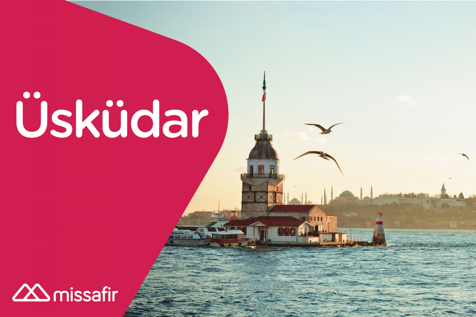 Uskudar Guide: Where to Go, What to Eat, Things to Do